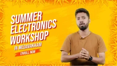 Unleash Your Inner Inventor: Chitti Summer Electronics Workshop